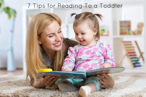 7 Tips for Reading to a Toddler – The Organized Mom