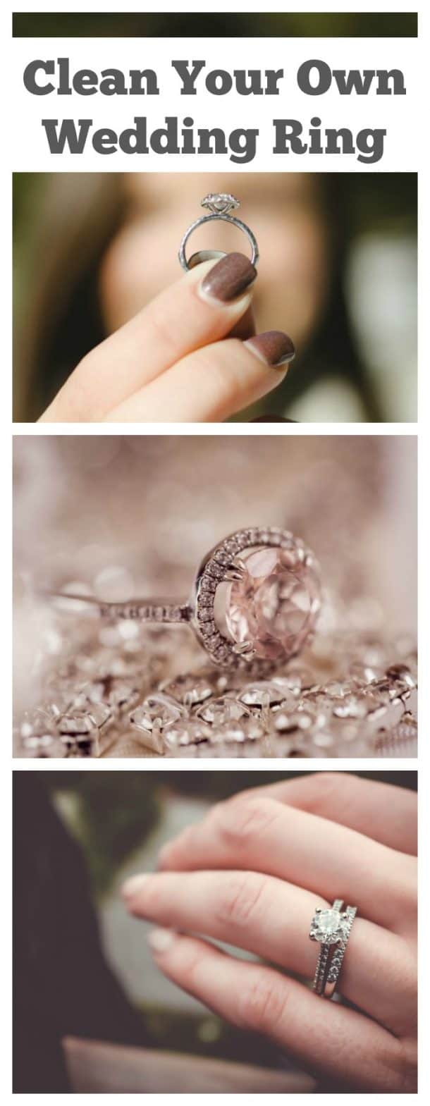 How To Clean Your Wedding Ring Without a Trip to the Jewelry Shop – The ...