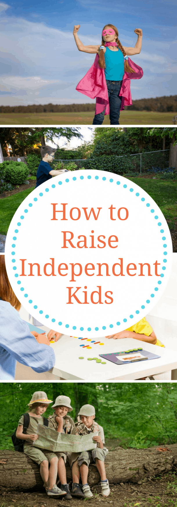 How to Raise Independent Kids – The Organized Mom