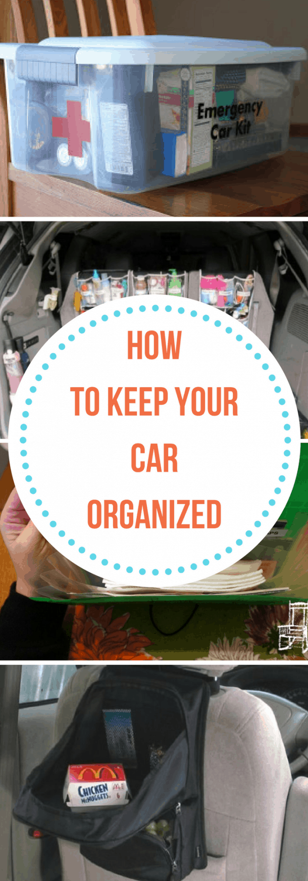 How to Keep Your Car Organized – The Organized Mom