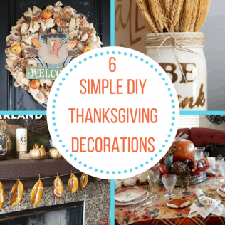 6 Simple DIY Thanksgiving Decorations - The Organized Mom