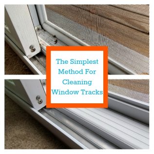 The Simplest Method For Cleaning Window Tracks – The Organized Mom