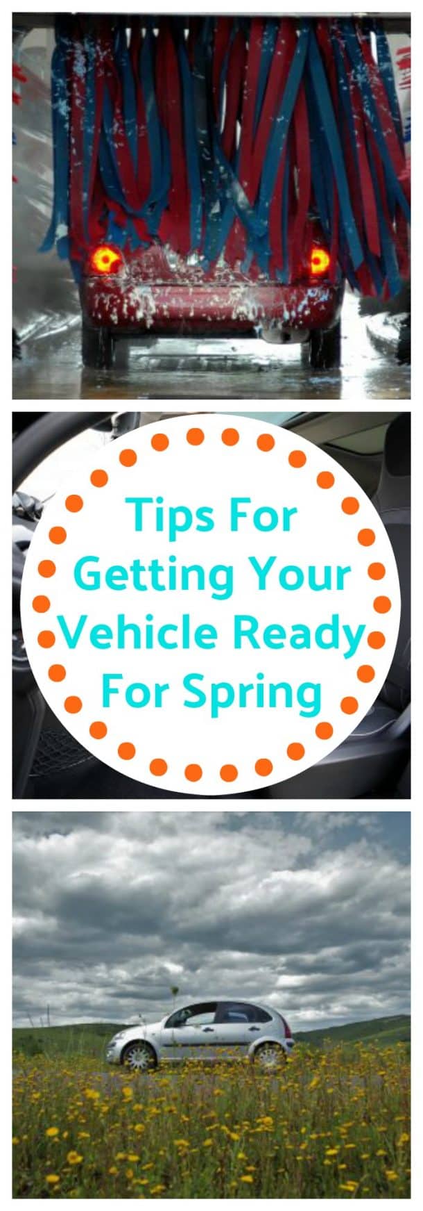 Tips For Getting Your Vehicle Ready For Spring – The Organized Mom