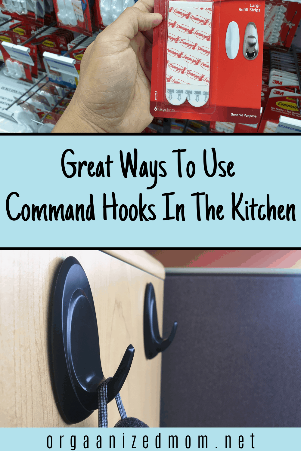 Great Ways To Use Command Hooks In The Kitchen – The Organized Mom