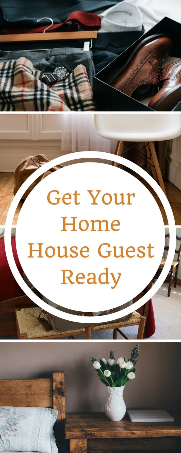 Get Your Home Ready For House Guests – The Organized Mom