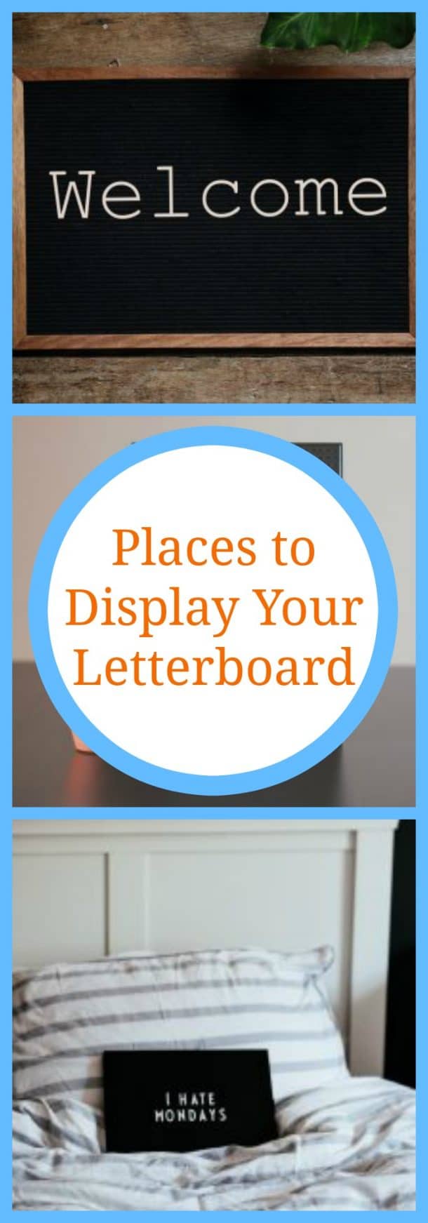 Places to Display Your Letterboard – The Organized Mom
