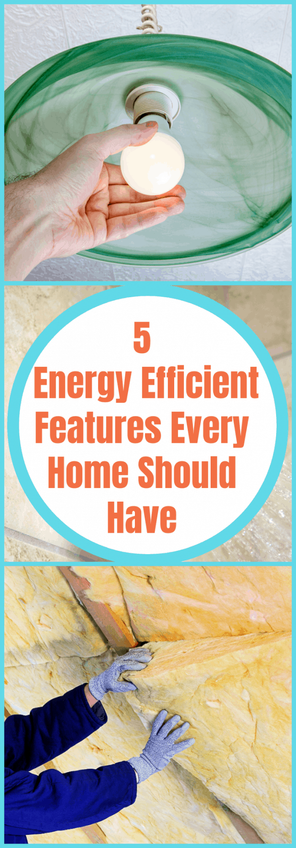 5 Energy Efficient Features Every Home Should Have – The Organized Mom