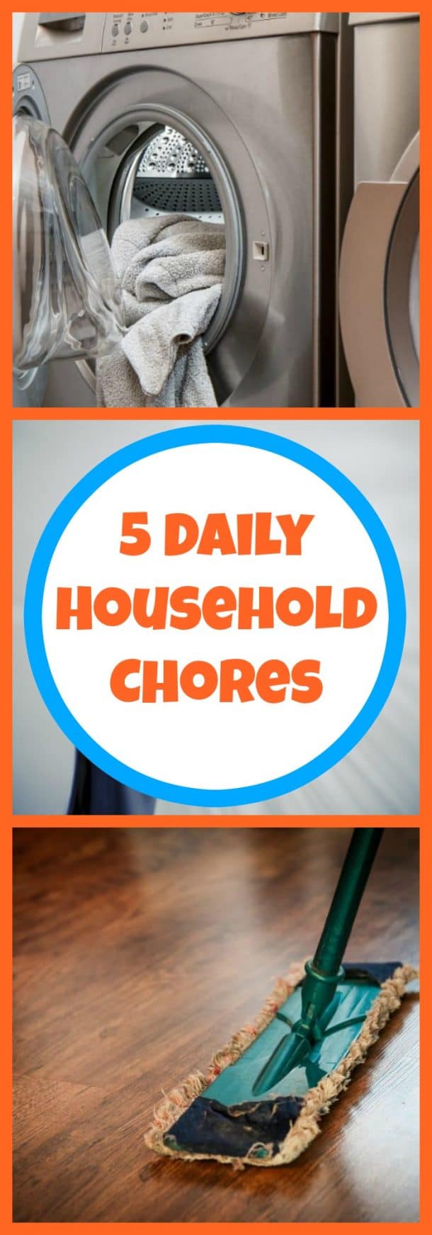 5 Daily Household Chores – The Organized Mom