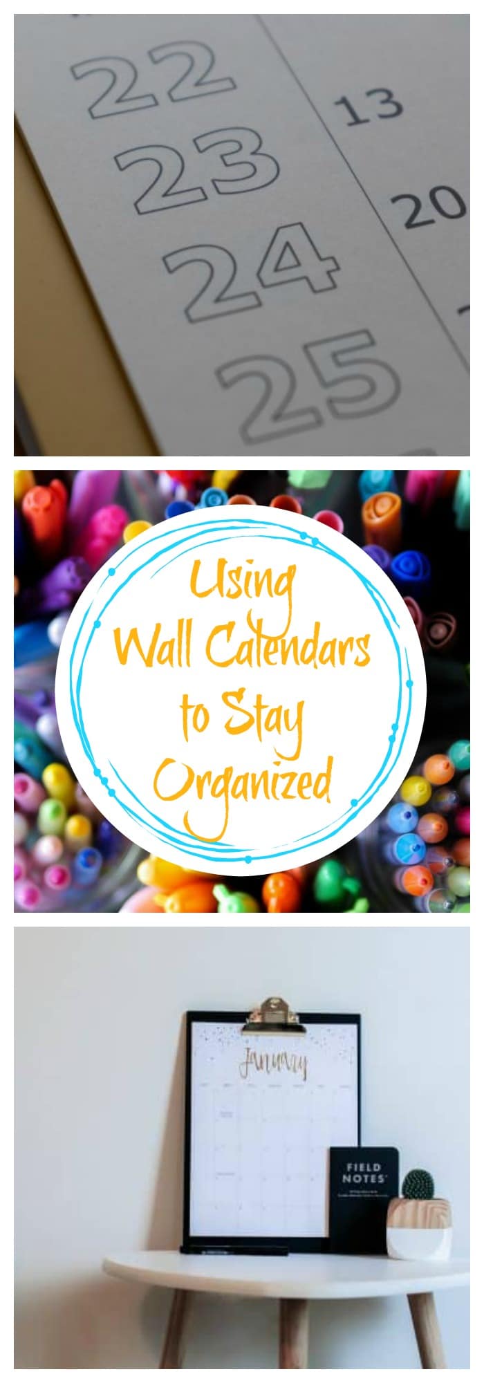 Using Wall Calendars to Stay Organized – The Organized Mom