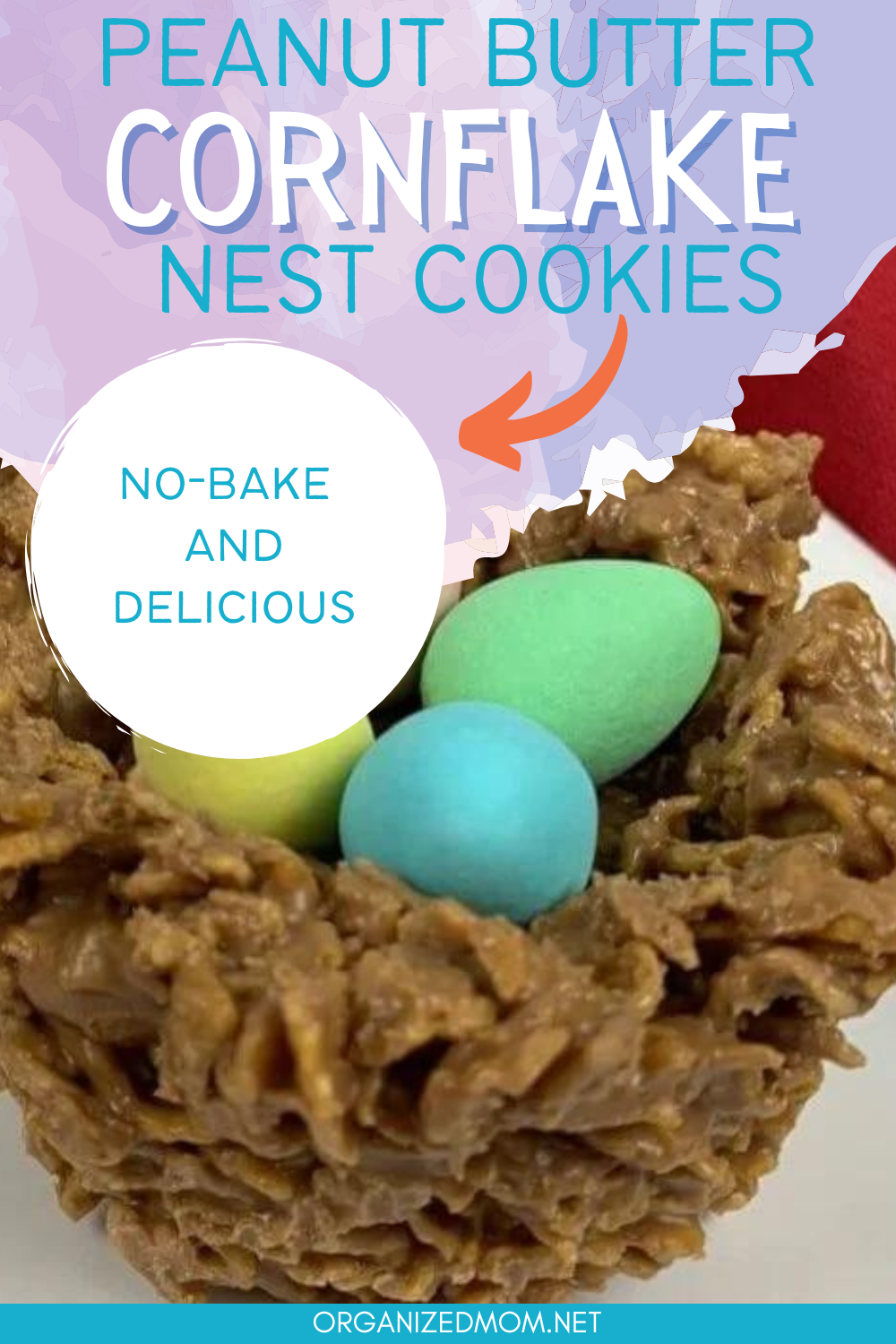Peanut Butter Cornflake Nest Cookies No-Bake and Delicious – The ...