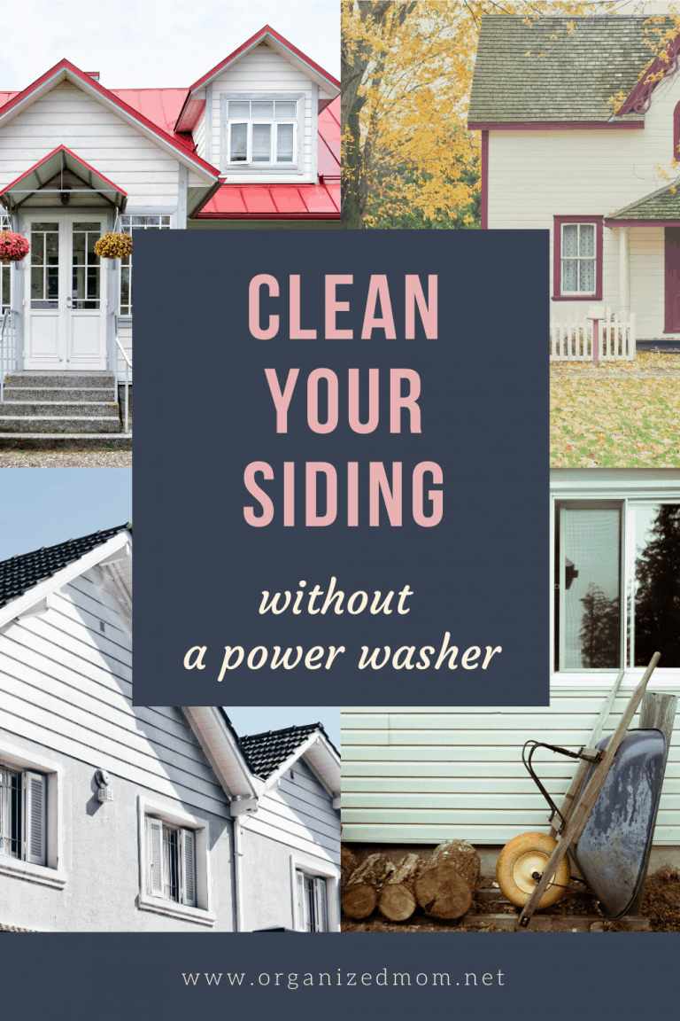 Clean Your Siding without a Power Washer – The Organized Mom