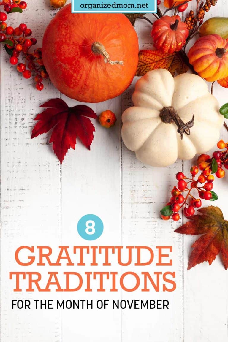 8 Gratitude Traditions for the Month of November – The Organized Mom