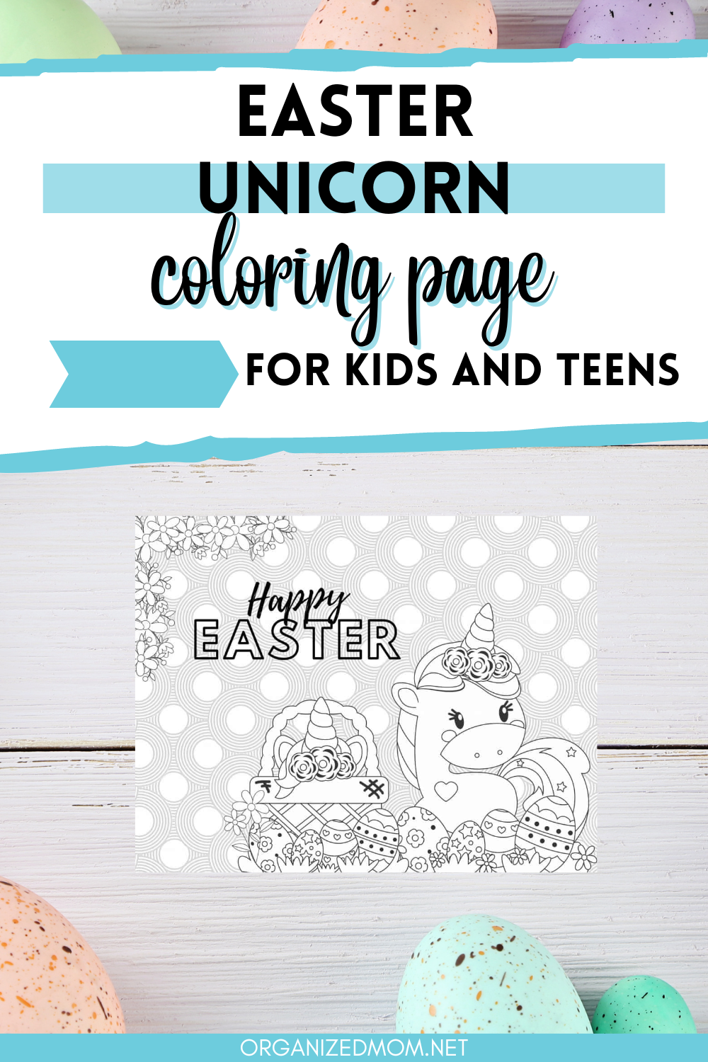 Easter Unicorn Coloring Page for Kids & Teens – The Organized Mom