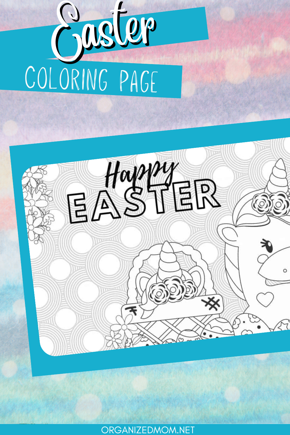Easter Unicorn Coloring Page for Kids & Teens – The Organized Mom