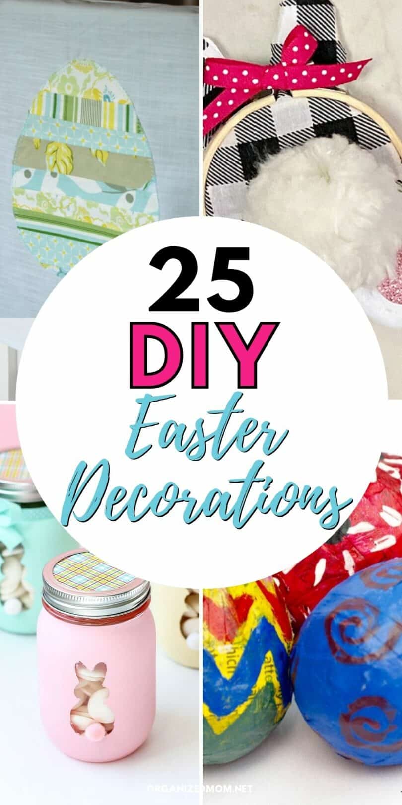 25 DIY Easter Decorations - The Organized Mom