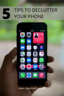 5 Tips To Declutter Your Phone – The Organized Mom