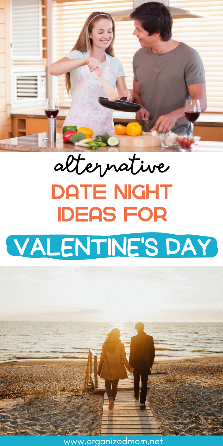 Alternative Date Night Ideas for Valentine’s Day – The Organized Mom