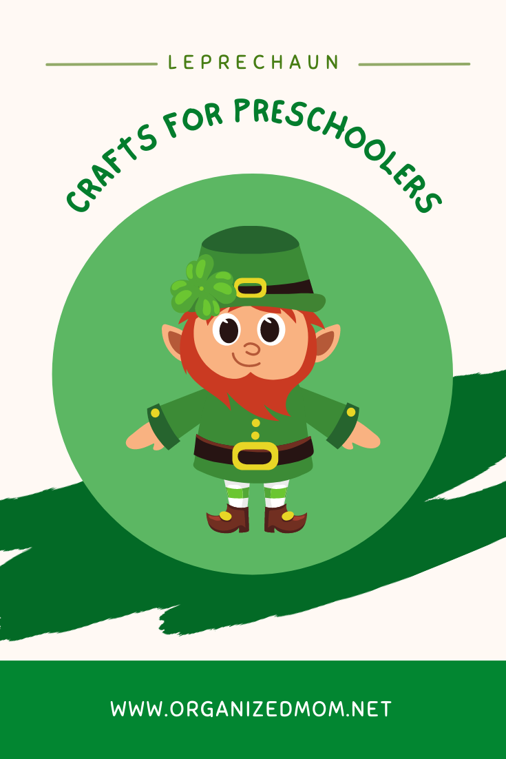 Leprechaun Crafts for Preschoolers for St Patricks Day – The Organized Mom