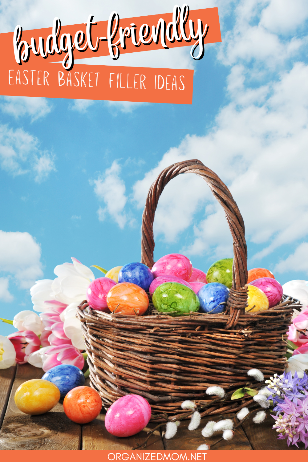 Budget-Friendly Easter Basket Filler Ideas for Kids – The Organized Mom
