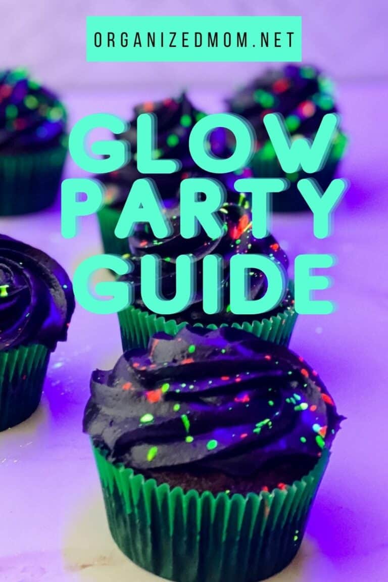 The Ultimate Glow Party Guide – The Organized Mom