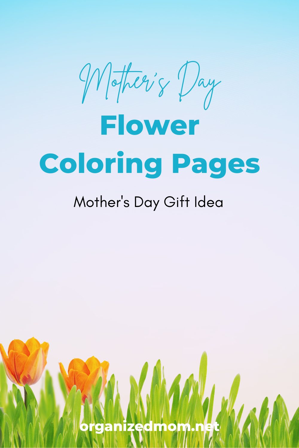 Mother’s Day Flower Coloring Pages: Cute Card or Gift Idea – The ...