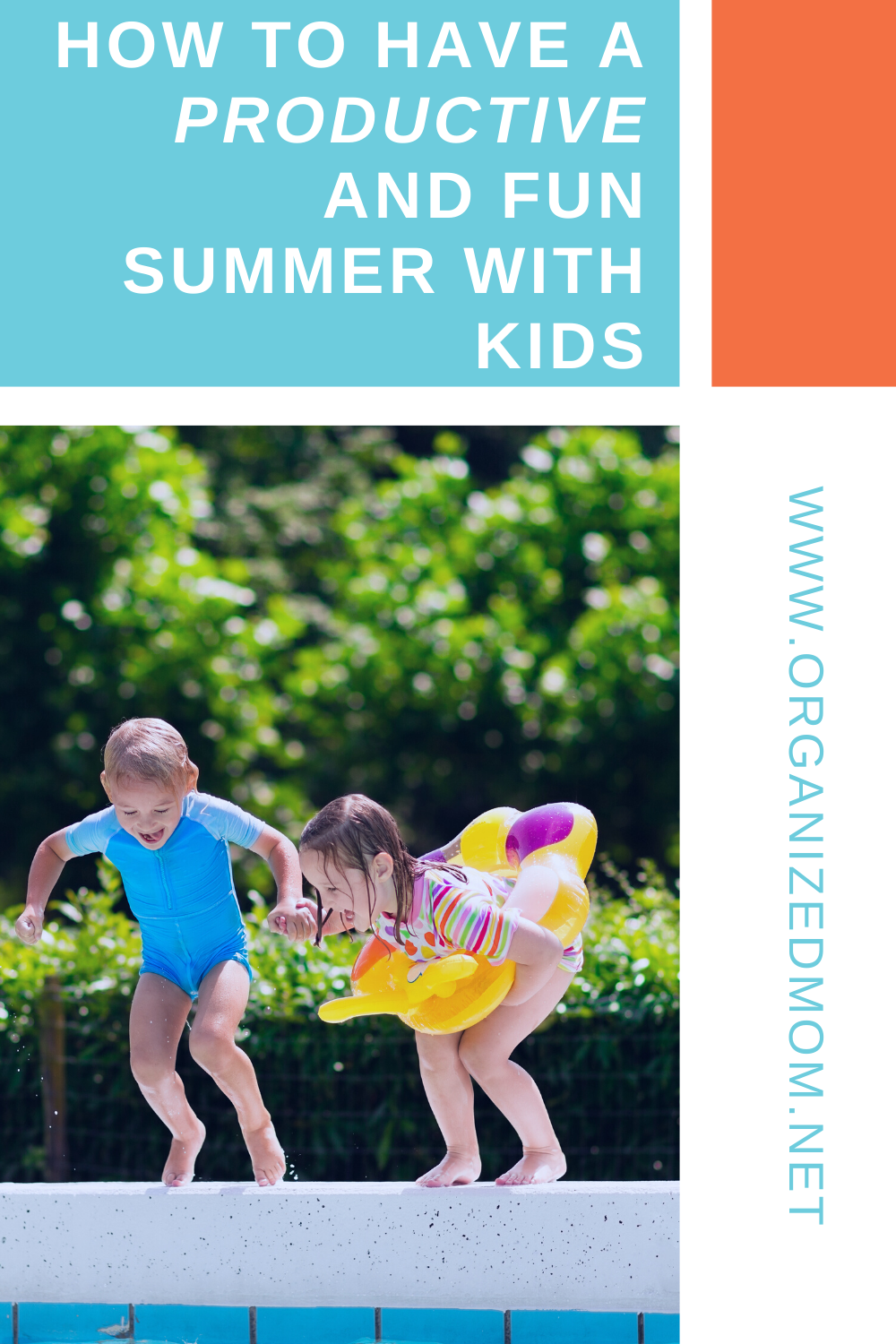 How to Be Productive and Still Have Fun With Your Kids This Summer ...