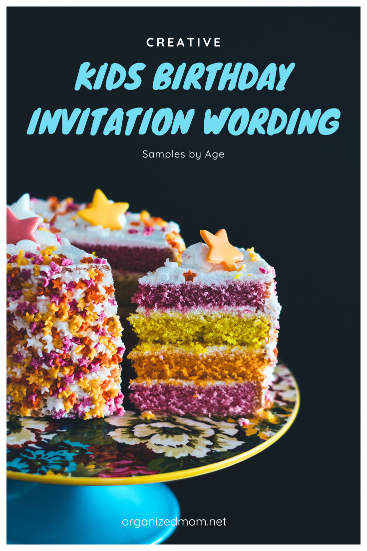 Creative Kids Birthday Invitation Wording Samples by Age – The ...