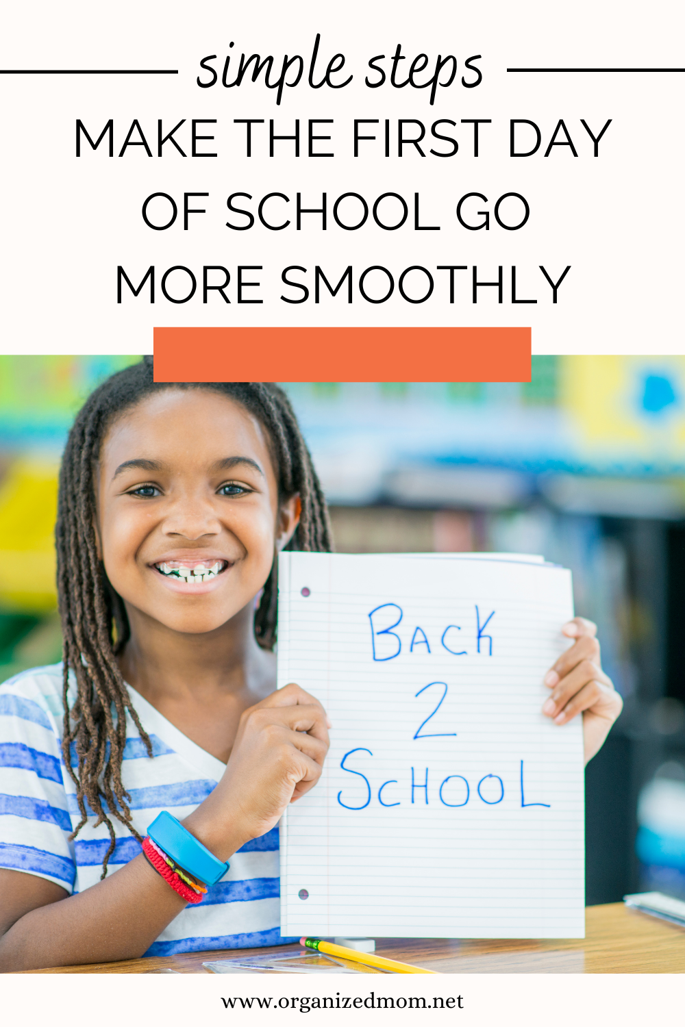 Simple Steps to Make the First Day of School Go More Smoothly – The ...