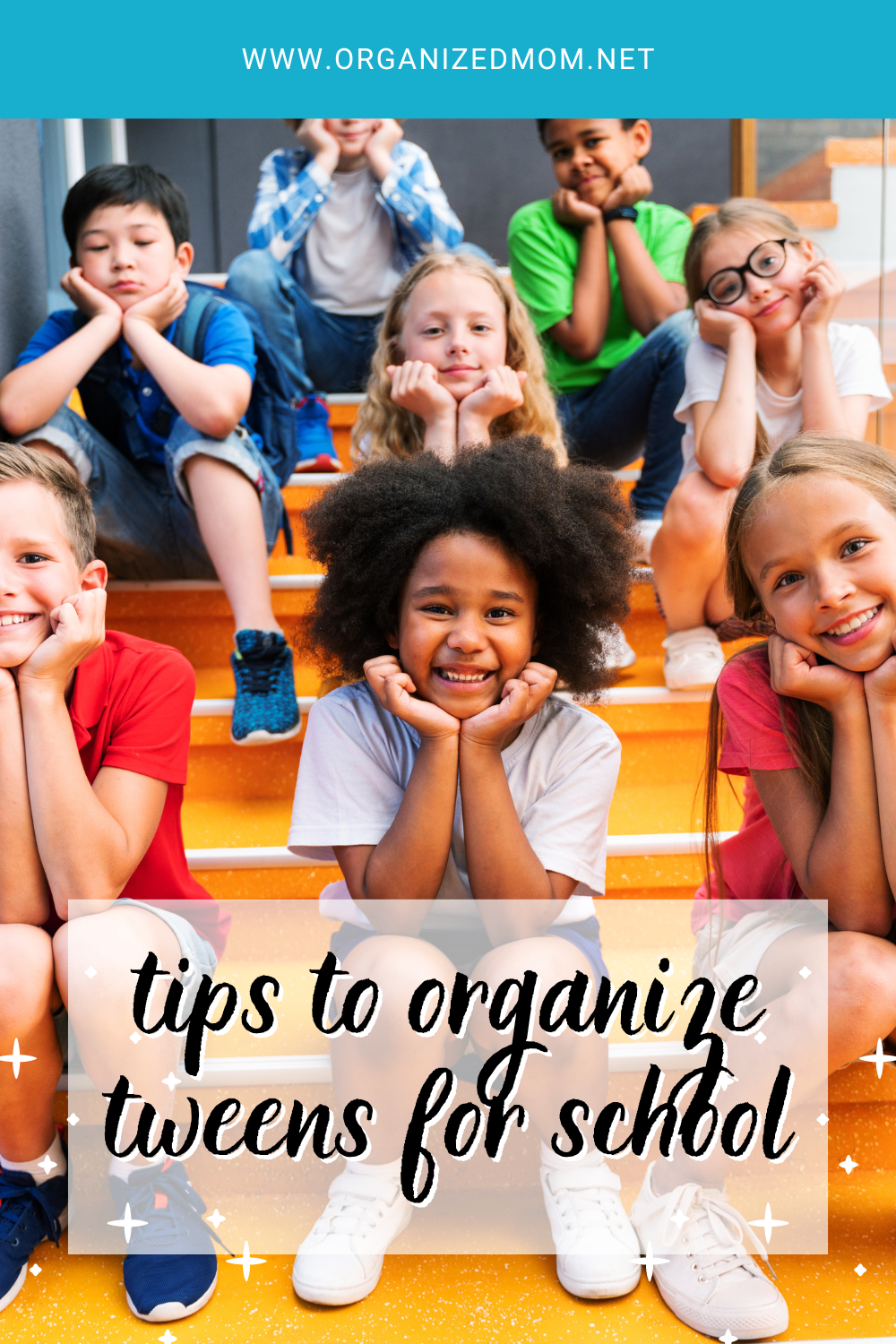 5 tips to organize tweens for school – The Organized Mom