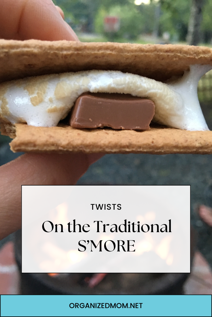 Twists on the Traditional S’more – The Organized Mom