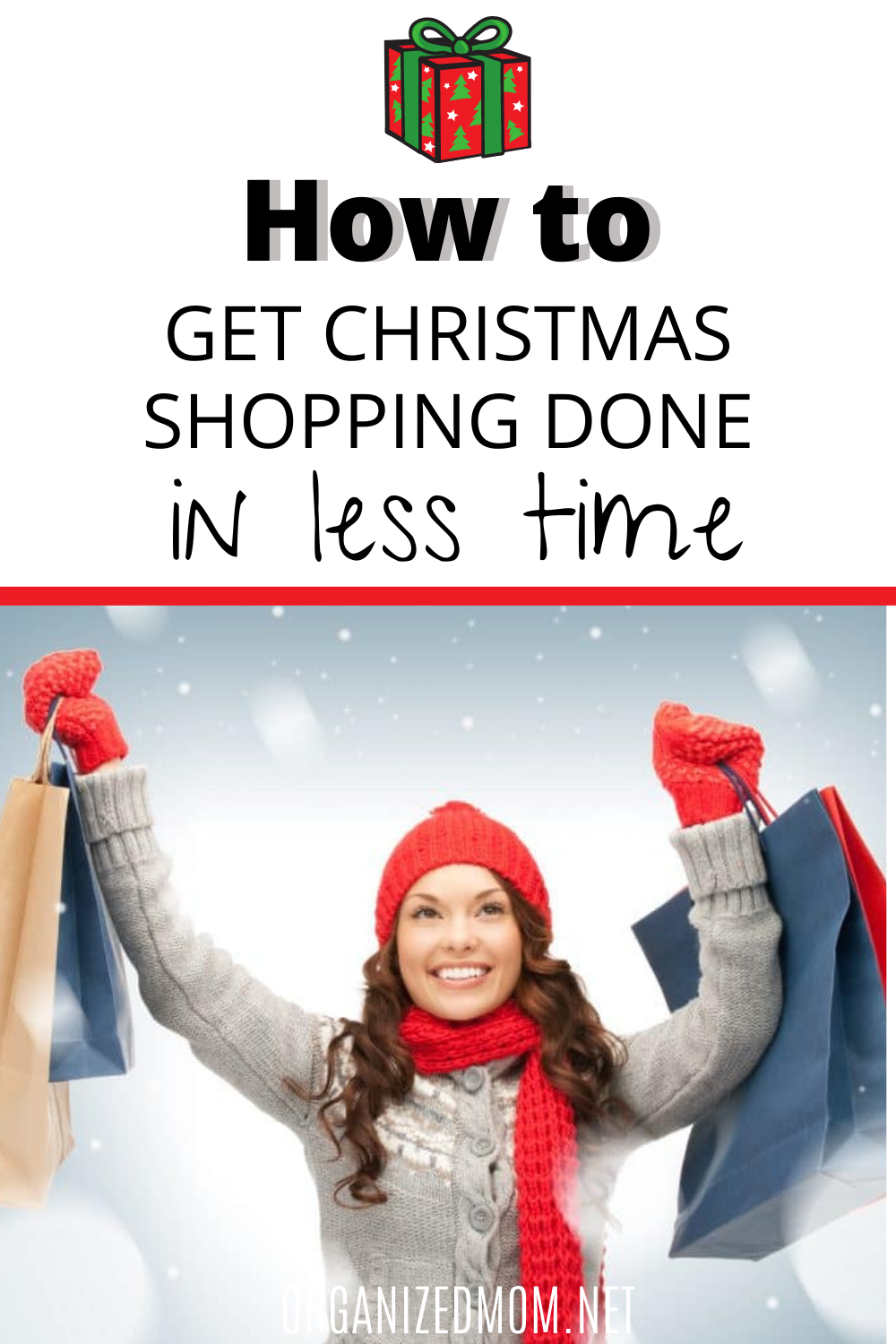 How to Get Christmas Shopping Done in Less Time – The Organized Mom