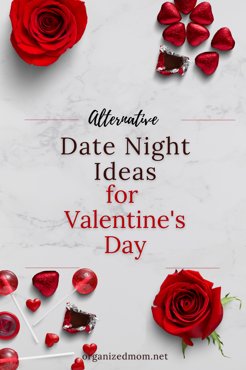 Alternative Date Night Ideas for Valentine’s Day – The Organized Mom