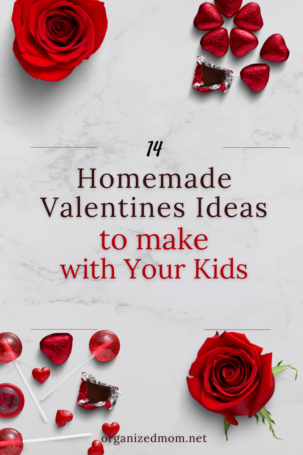 14 Homemade Valentine’s Ideas to Make with Your Kids – The Organized Mom