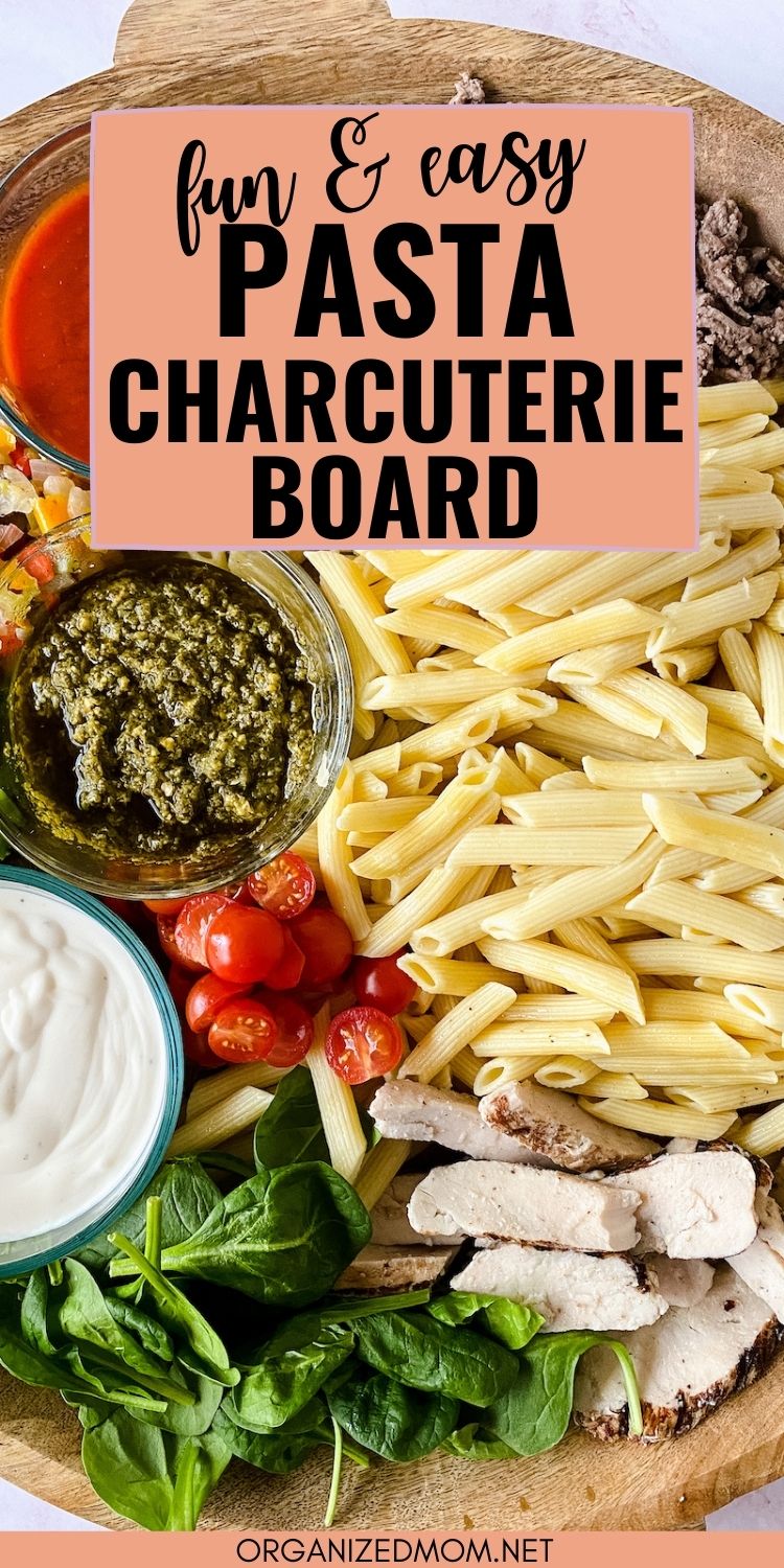 Pasta Charcuterie Board – The Organized Mom