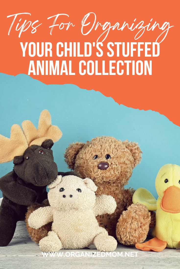 Tips For Organizing Your Child’s Stuffed Animal Collection – The ...