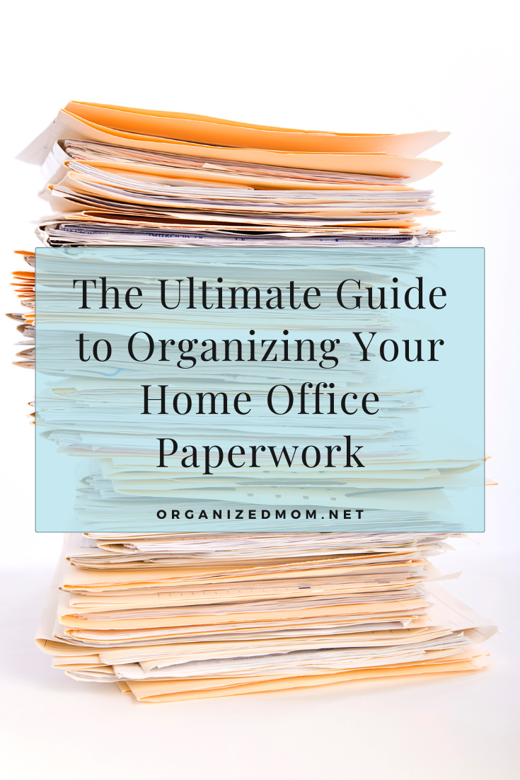 The Ultimate Guide to Organizing Your Home Office Paperwork – The ...