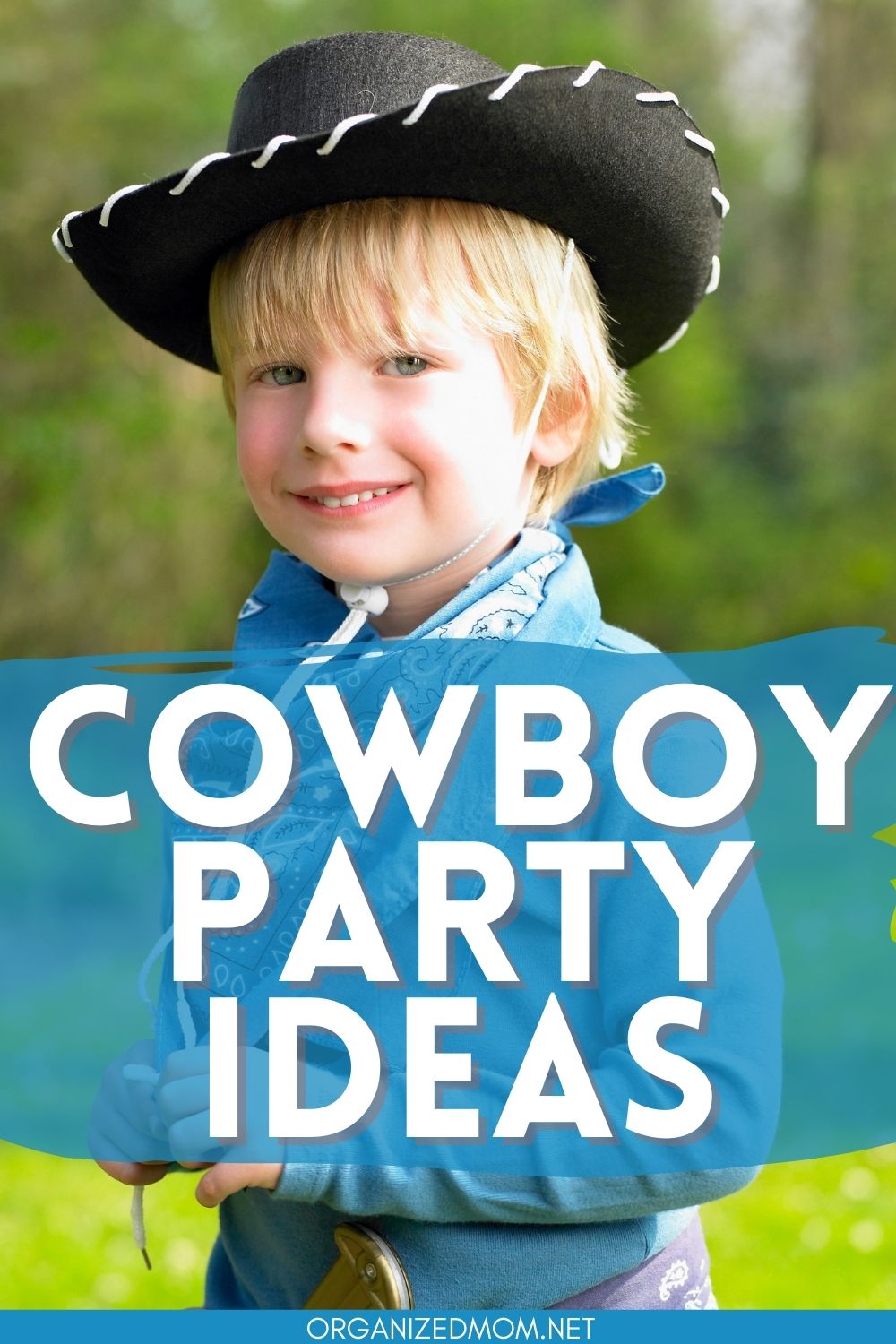 The BEST Cowboy Birthday Party Ideas (39 DIY Western Themed Ideas ...