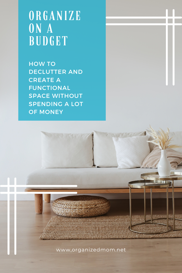 How to Declutter and Create a Functional Space without Spending a Lot ...