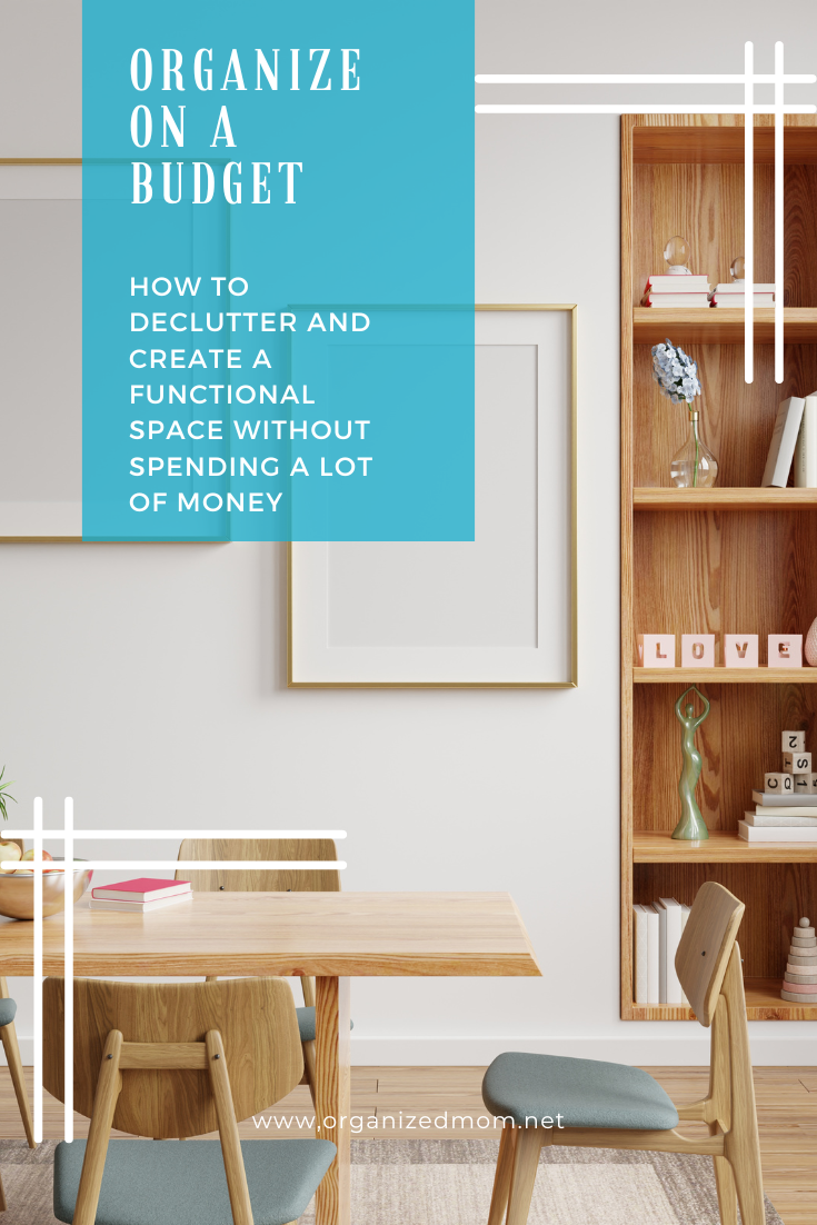 How to Declutter and Create a Functional Space without Spending a Lot ...