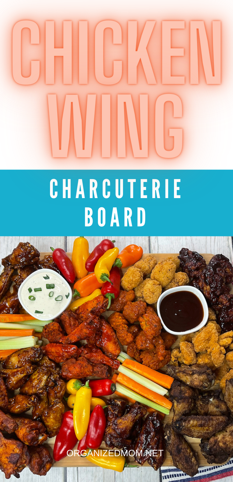 Chicken Wing Charcuterie Board – The Organized Mom