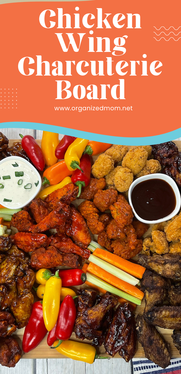 Chicken Wing Charcuterie Board – The Organized Mom