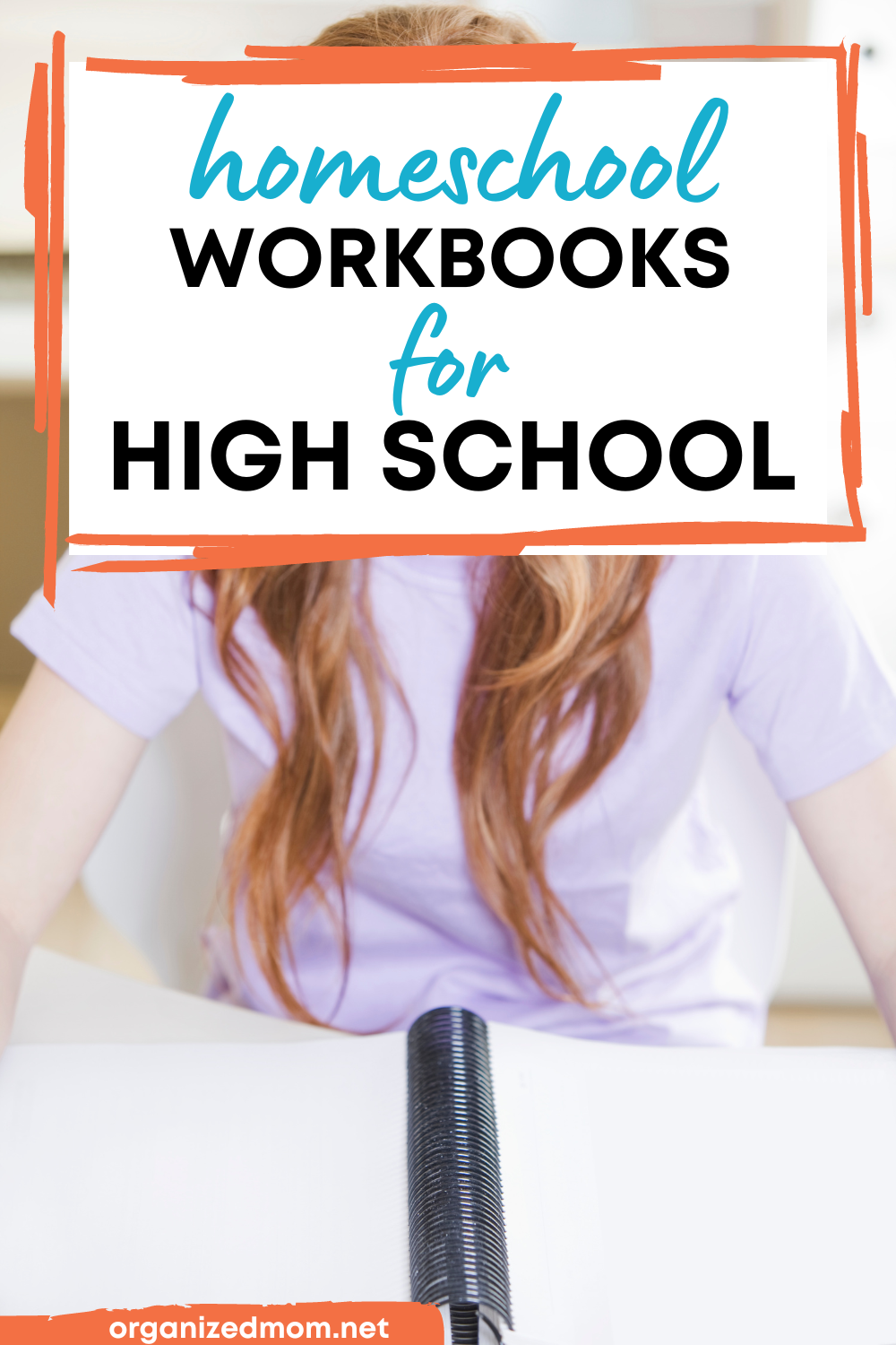 Homeschool Workbooks For High School The Organized Mom Homeschool Workbooks For High School The Organized Mom