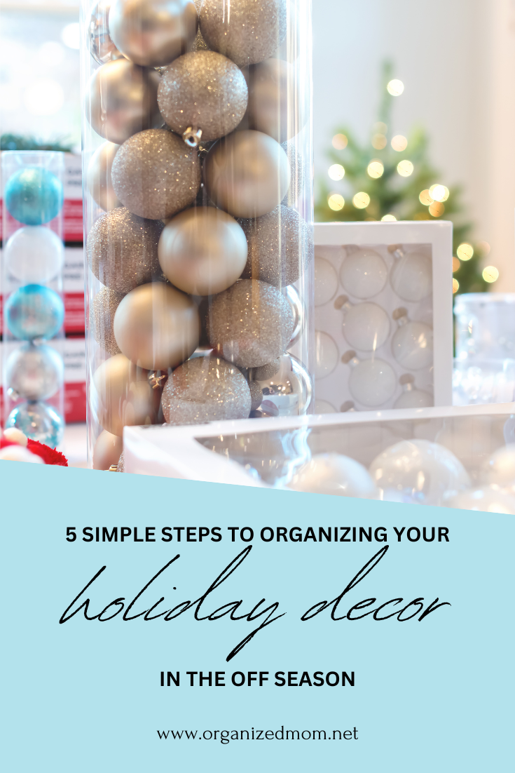 5 Simple Steps to Organizing Your Holiday Decor in the Off Season – The ...