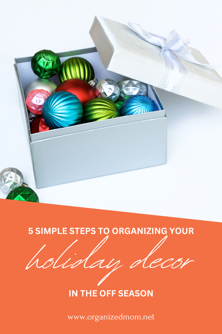 5 Simple Steps to Organizing Your Holiday Decor in the Off Season – The ...
