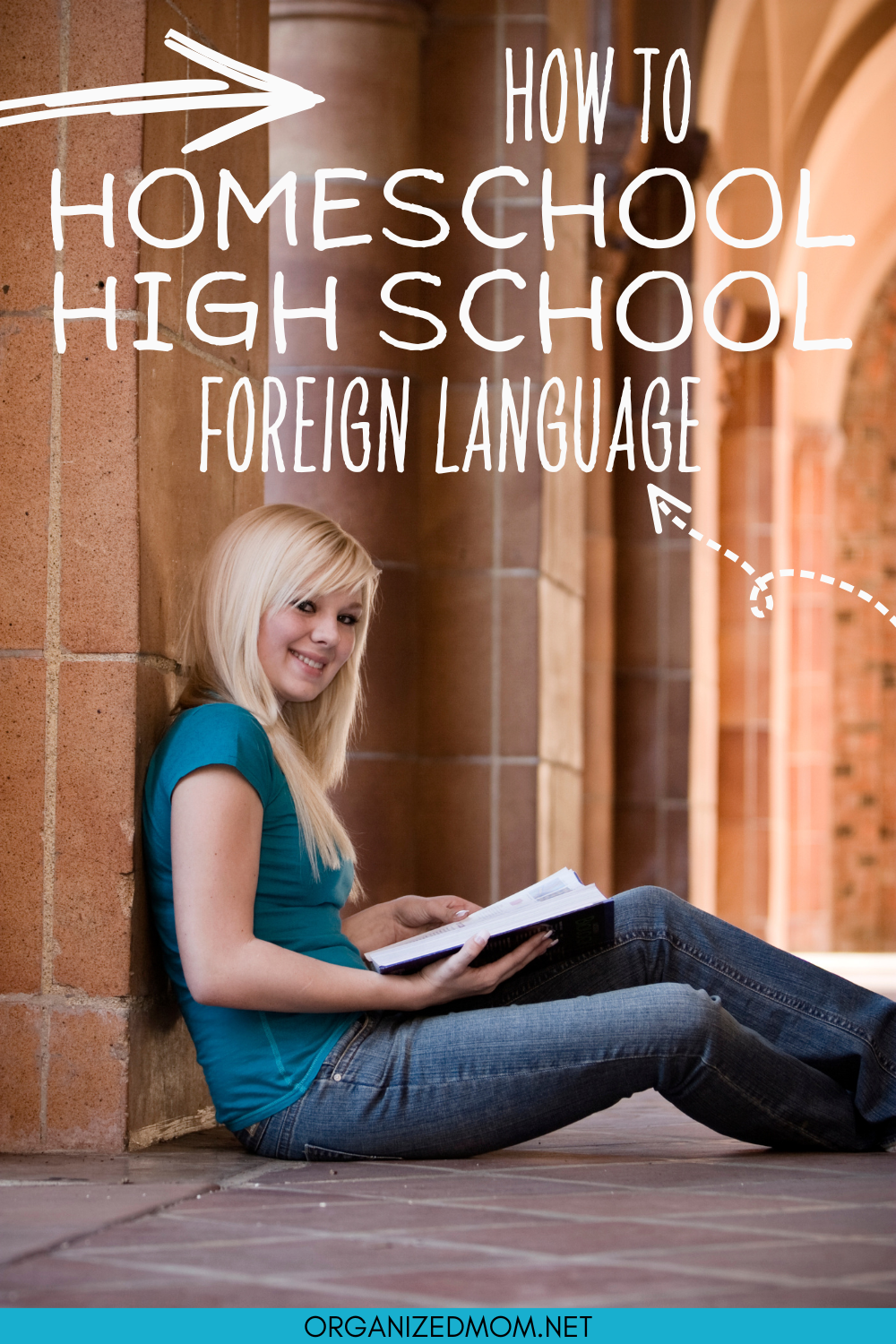 How to Homeschool High School Foreign Language – The Organized Mom