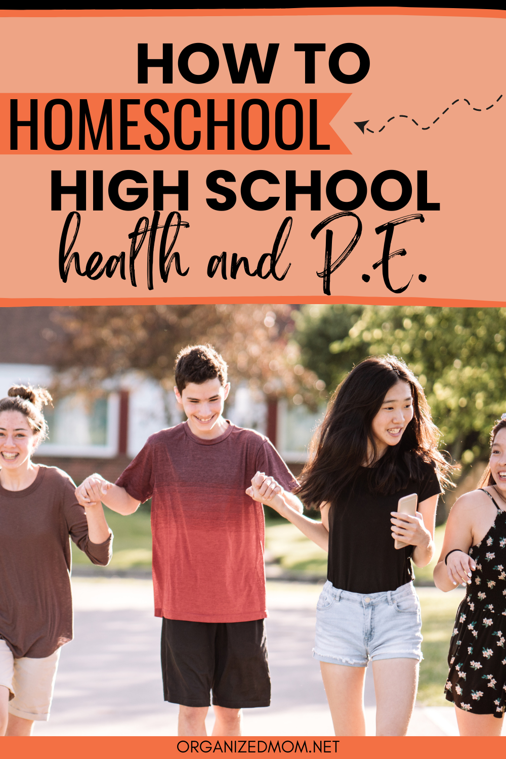 How to Homeschool High School Health and P.E. – The Organized Mom