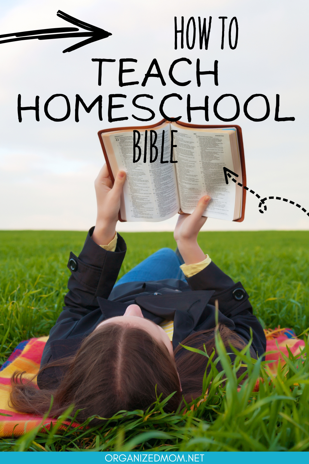 How to Teach Homeschool Bible – The Organized Mom