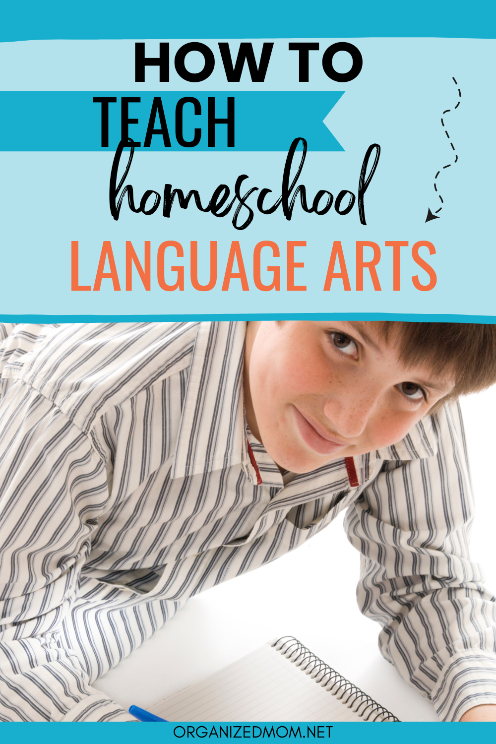 How to Teach Homeschool Language Arts – The Organized Mom