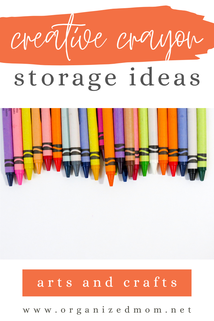 Creative Crayon Storage Ideas - The Organized Mom