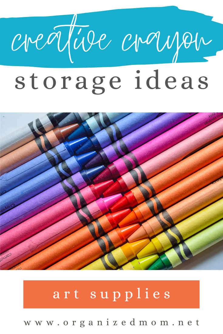 Creative Crayon Storage Ideas - The Organized Mom
